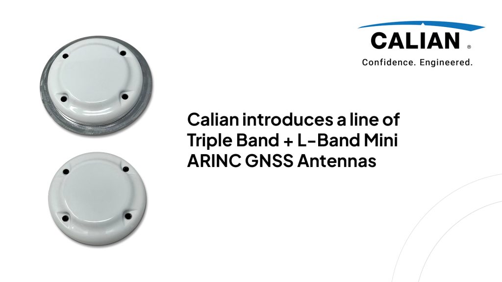 Calian introduces a line of Triple Band + L-Band Mini ARINC GNSS ...