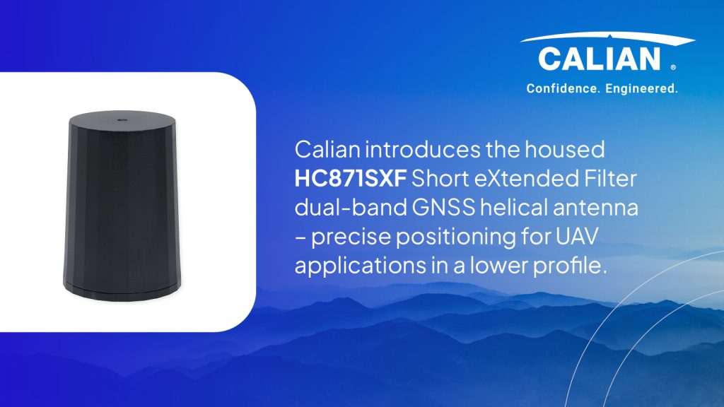Calian introduces the housed HC871SXF Short, eXtended Filter, dual-band ...