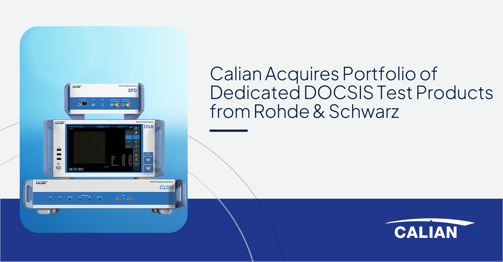 Calian acquires portfolio of dedicated DOCSIS test products from Rohde ...