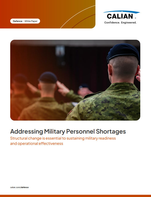 Addressing Military Personnel Shortages - Calian Defence